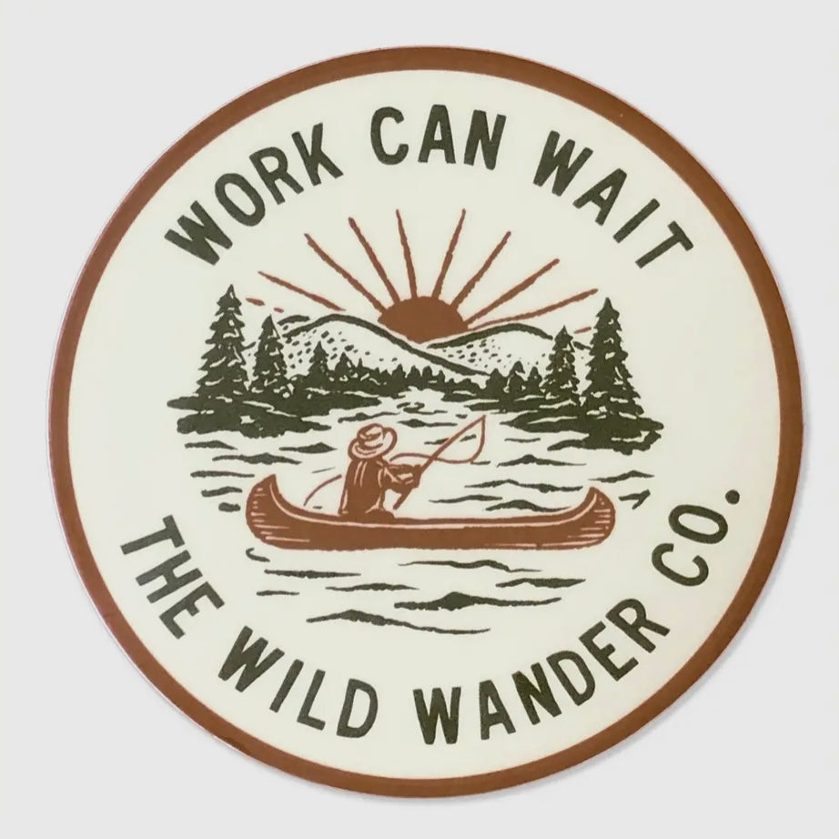Work Can Wait Sticker – Mom's Sweet Shop